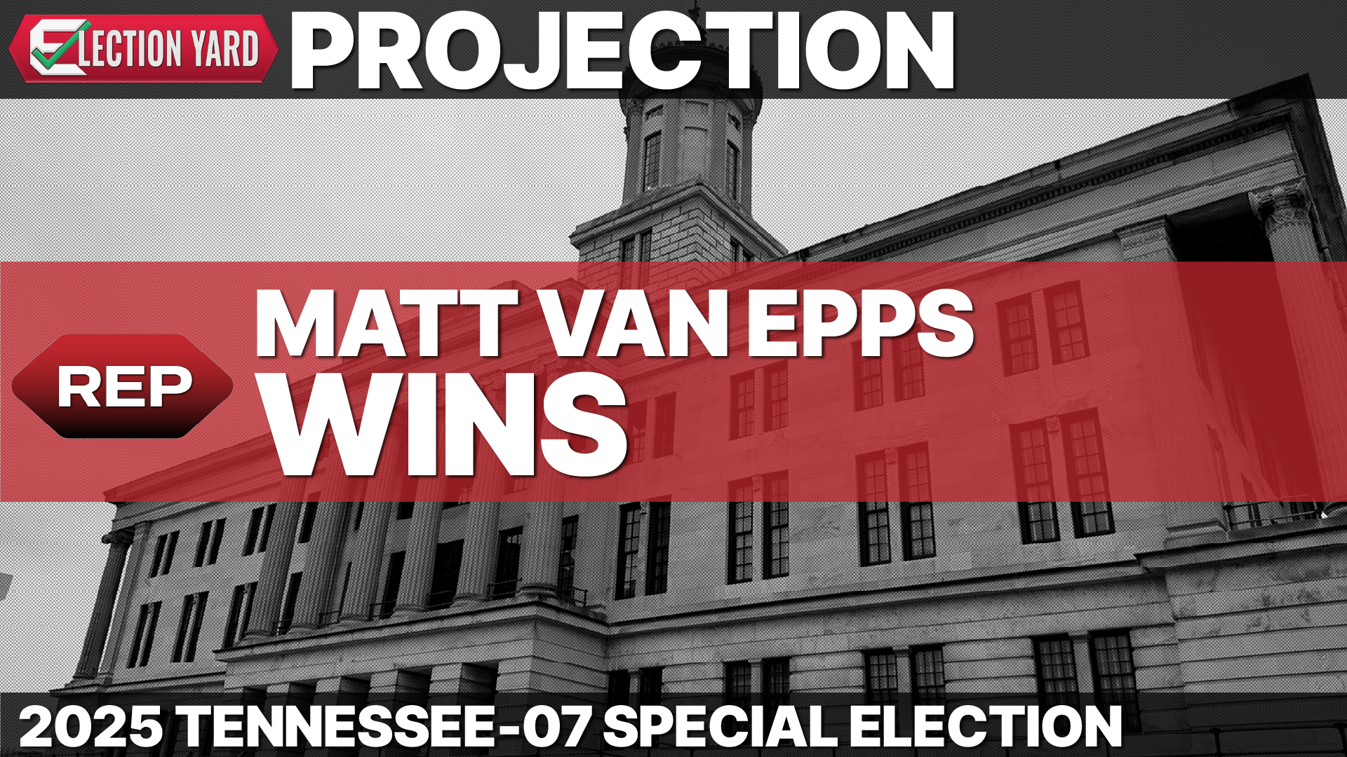 Matt Van Epps Wins Tennessee 7th Special Election - Election Yard